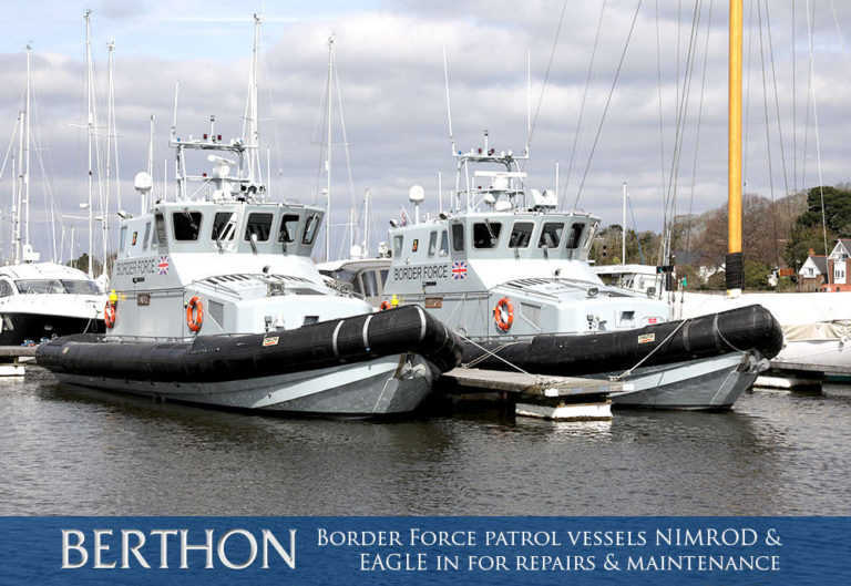 UK border Force Vessel Repairs & Maintenance - Berthon