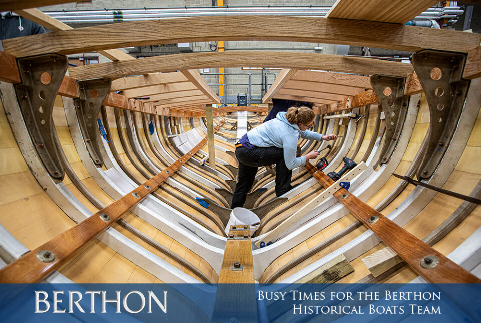 Busy Times for the Berthon Historical Boats Team - Berthon