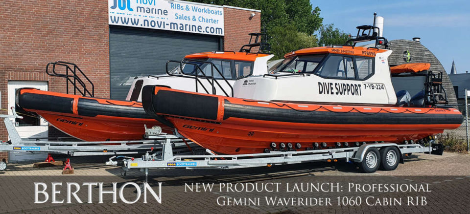 Launch of New Professional Gemini WR1060 Cabin RIB - Berthon